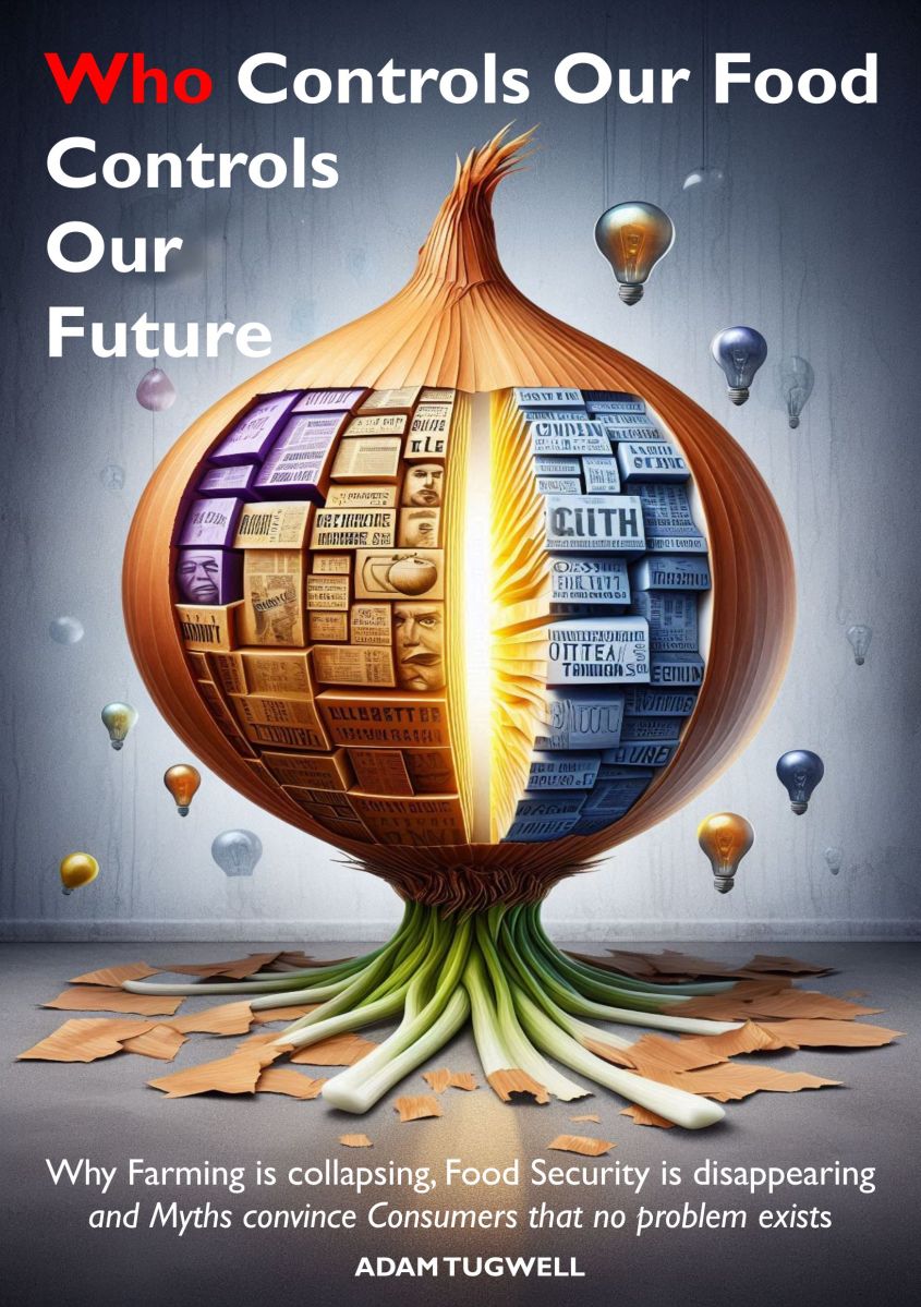 Who Controls Our Food Controls Our Future | Kindle Book Now Available ...